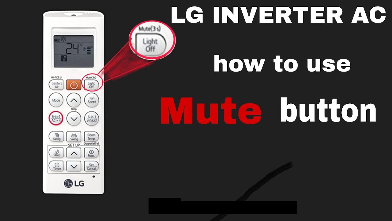 lg inverter AC 2023 new features mute | how to use mute button - YouTube