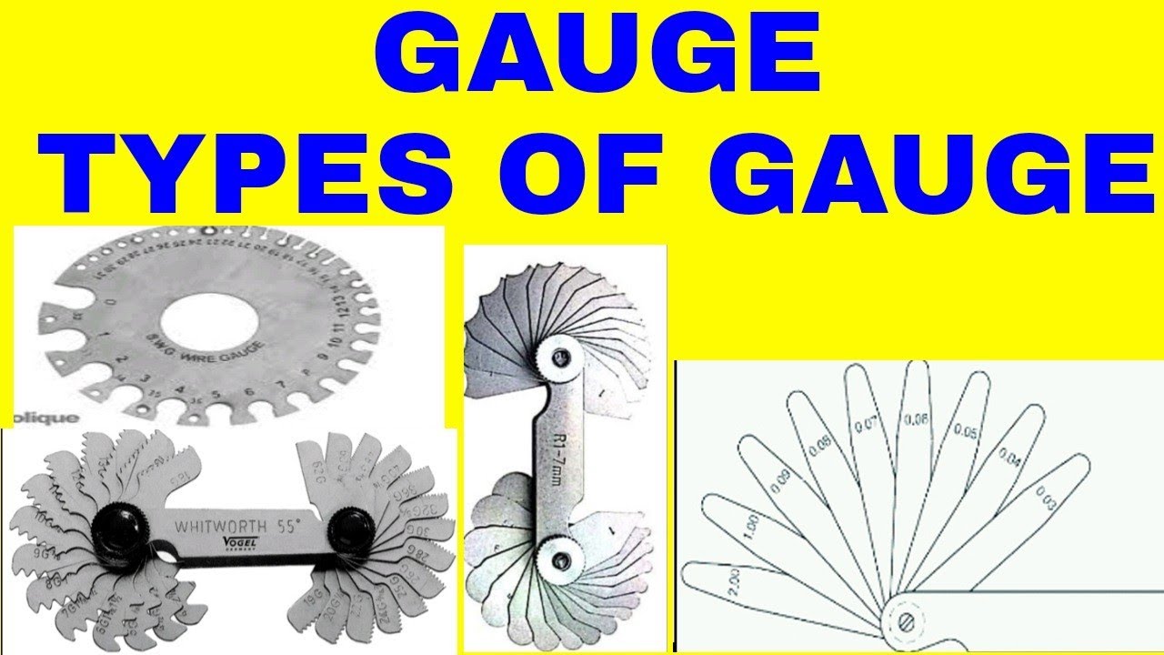 GAUGE | TYPES OF GAUGE | - YouTube