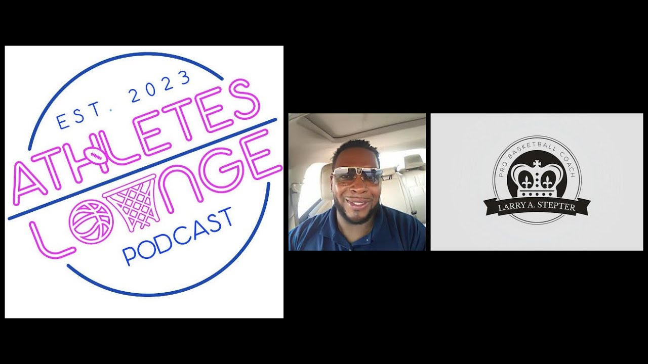 Athletes Lounge Podcast 14: Coach Larry A. Stepter (Memphis Lions & Hub ...
