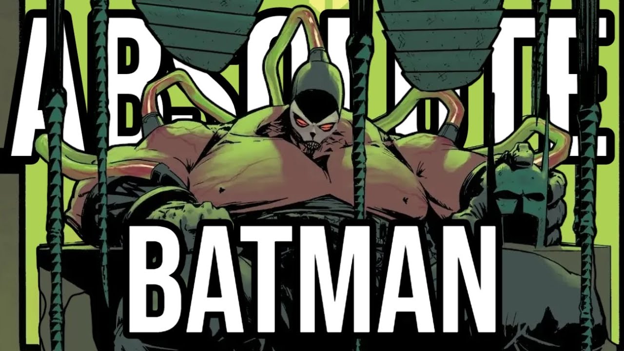 COMO BANE ROMPE AL ABSOLUTE BATMAN - EL ORIGEN DE ABSOLUTE BANE - YouTube