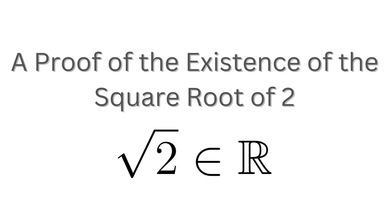 The Square Root of 2 is a Real Number - YouTube