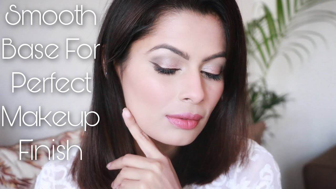 Smooth Base for the Perfect Makeup Finish I Using one product | Kavya K ...