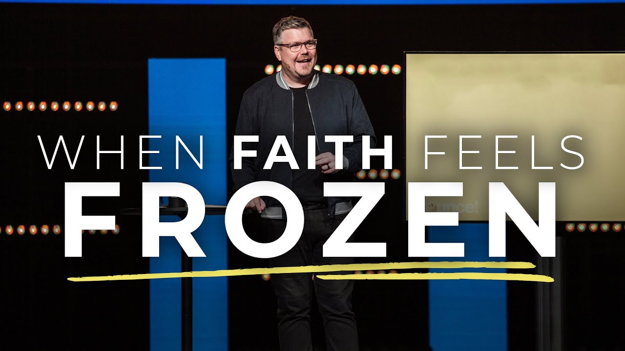 When Faith Feels Frozen // Bryan Larson - YouTube