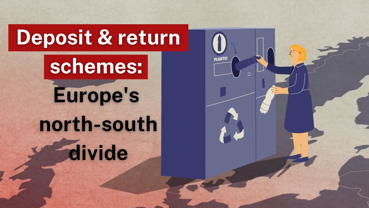 Deposit and return schemes: Europe's north-south divide - YouTube