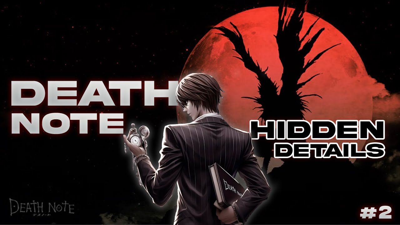 Death Note Hidden Details || Part 2 || Death Note || A Masterpeice ...