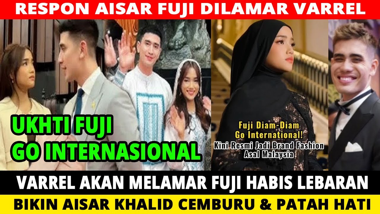FUJI GO INTERNASIONAL VARREL LAMAR FUJI HABIS LEBARAN AISAR CEMBURU ...
