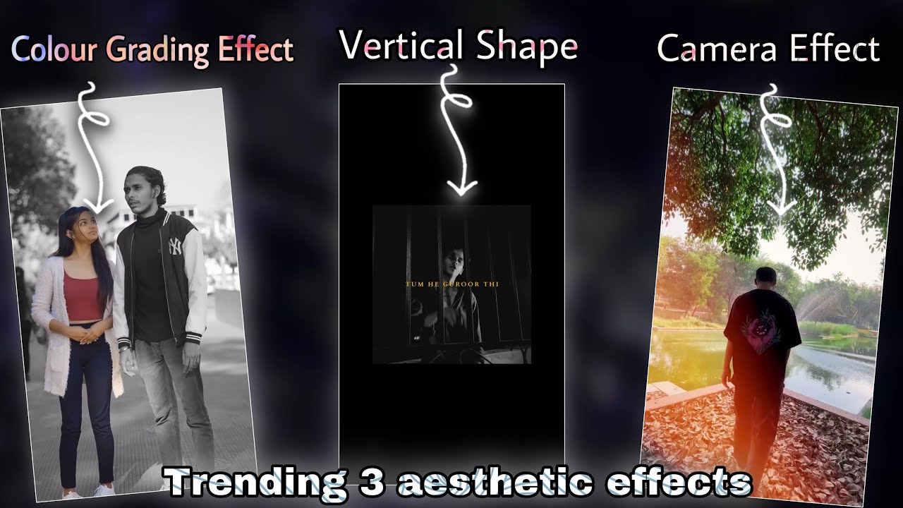 Trending 3 Aesthetic Level Video Editing Effects Used Many Times || Top ...