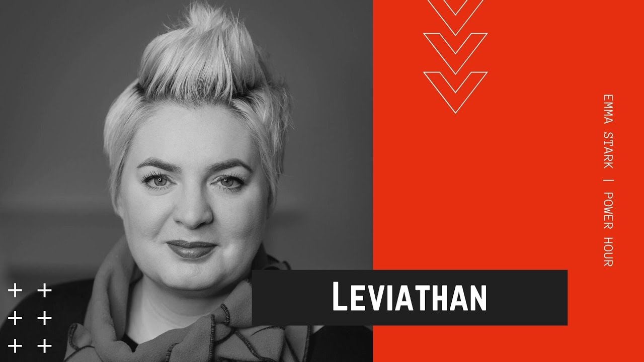 Leviathan Emma Stark Power Hour Youtube