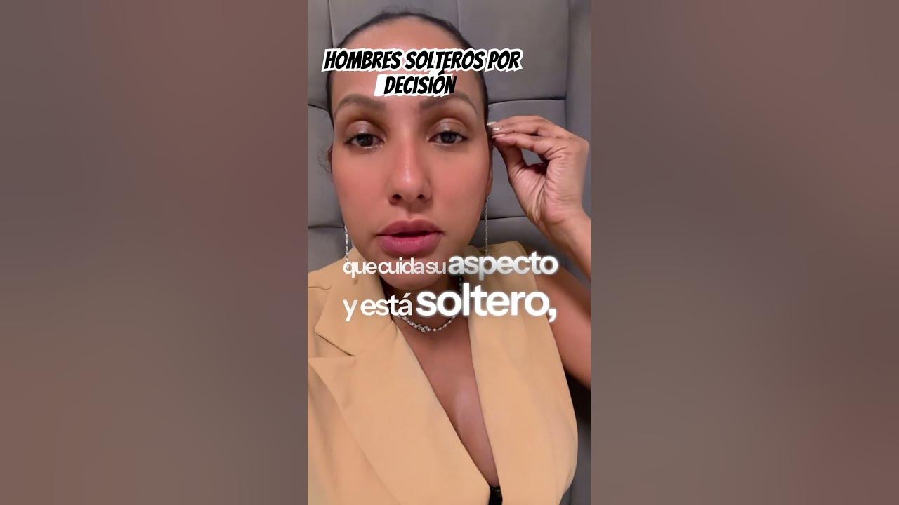 Hombre soltero por decisión propia #hombres #solteros #solos - YouTube