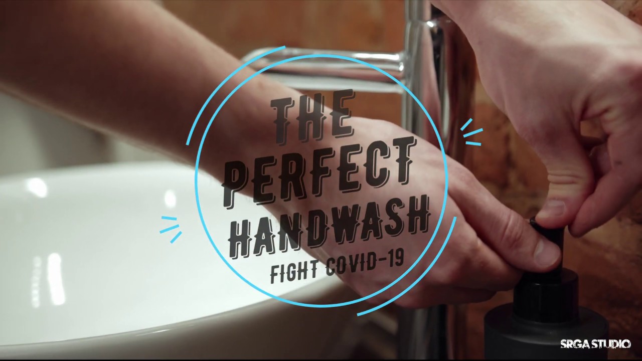 THE PERFECT HAND WASH : COVID19 - YouTube