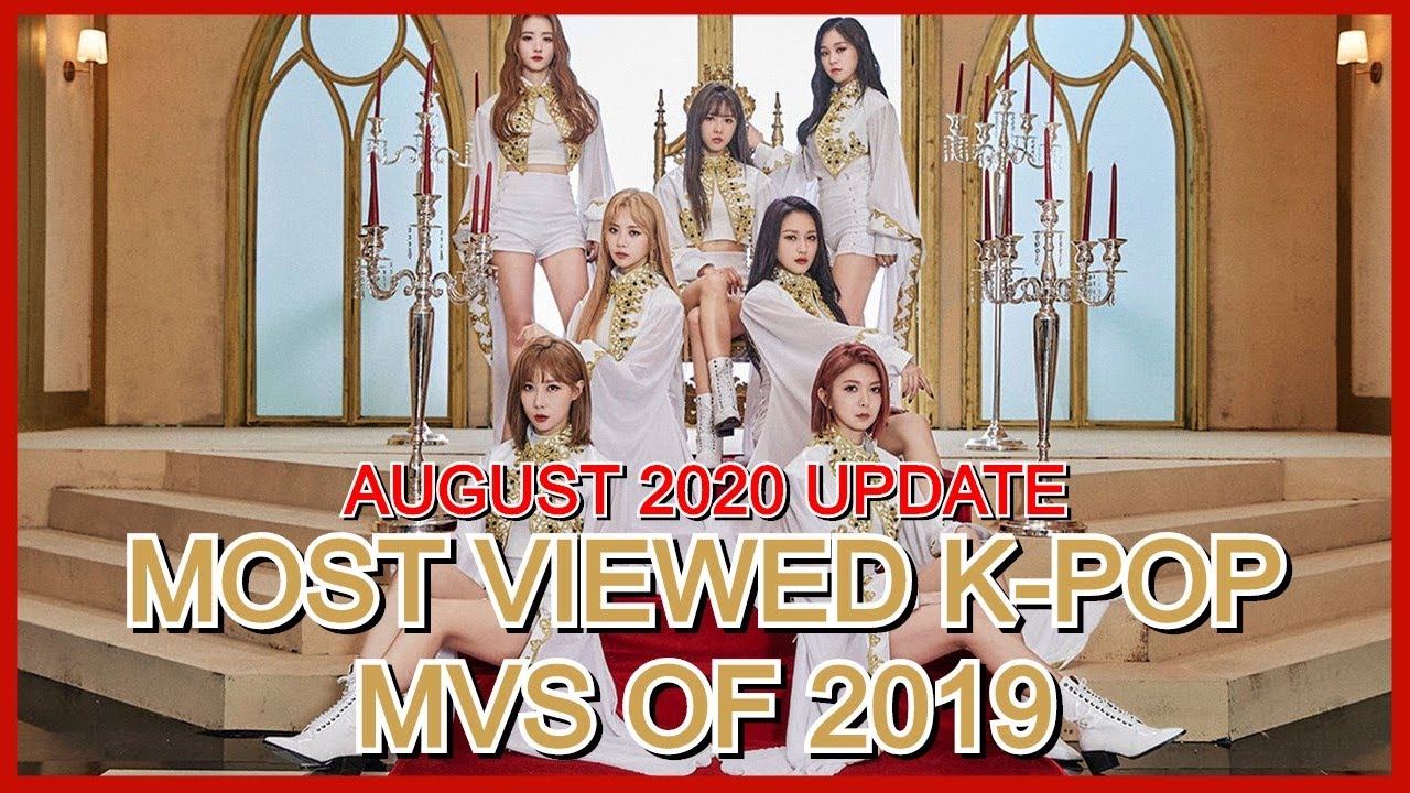 [Top 100] Most Viewed K-Pop MVs of 2019 - YouTube