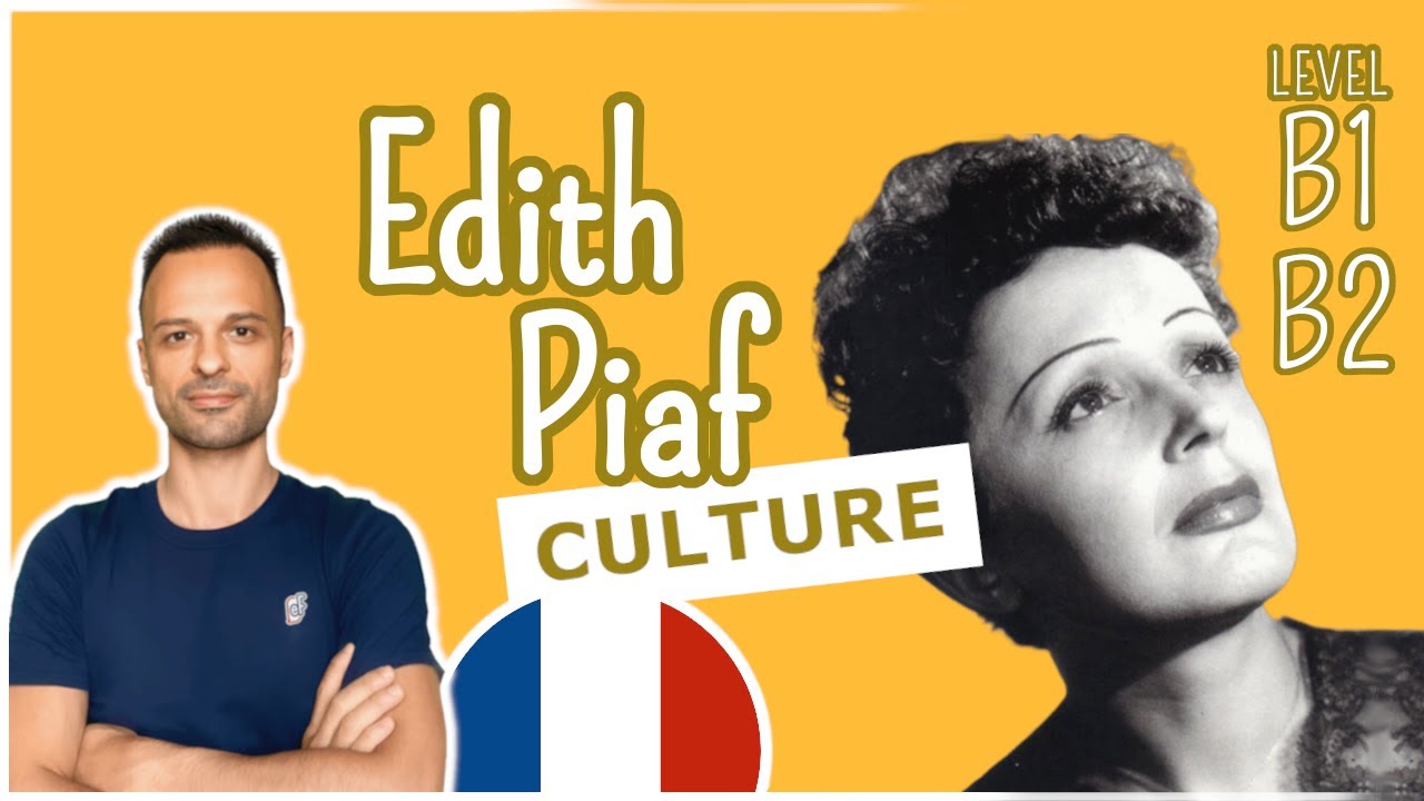 The iconic French singer “Edith Piaf” | French Culture - YouTube