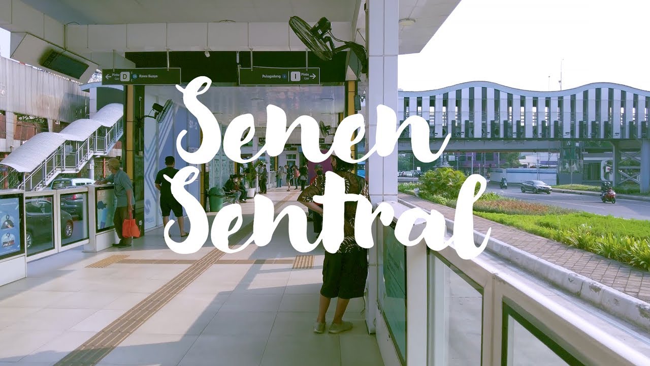 4K | Walking Tour of Senen Sentral Bus Station - Pasar Senen Railway ...