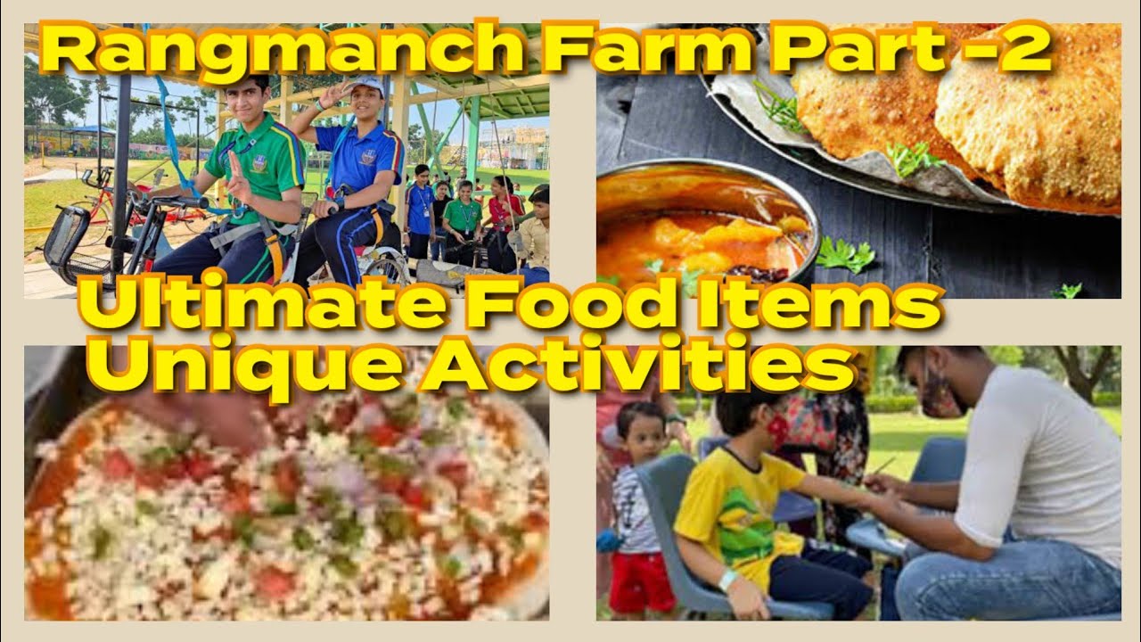Rangmanch Farm Gurugram | 40+ Meal & 80+ Activities | Full Detailed ...