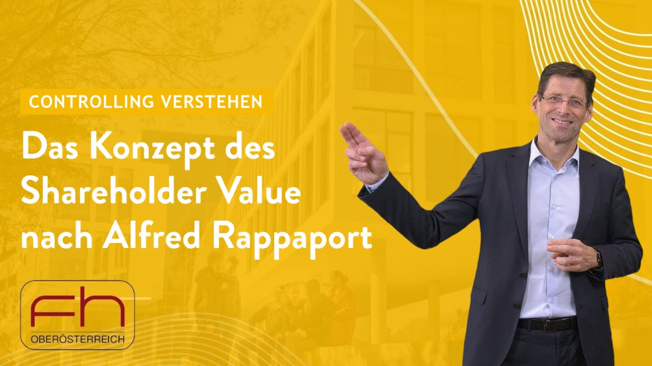Das Konzept des Shareholder Value nach Alfred Rappaport - YouTube