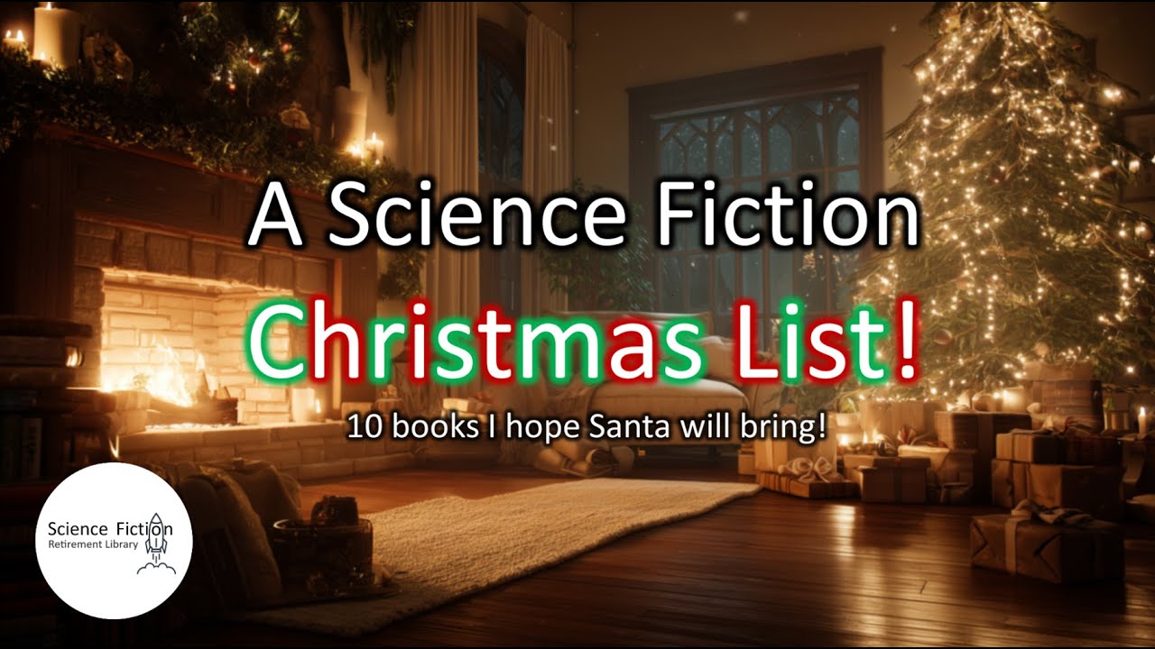 SFRL062: Science Fiction Retirement Library Christmas List 2025 - YouTube