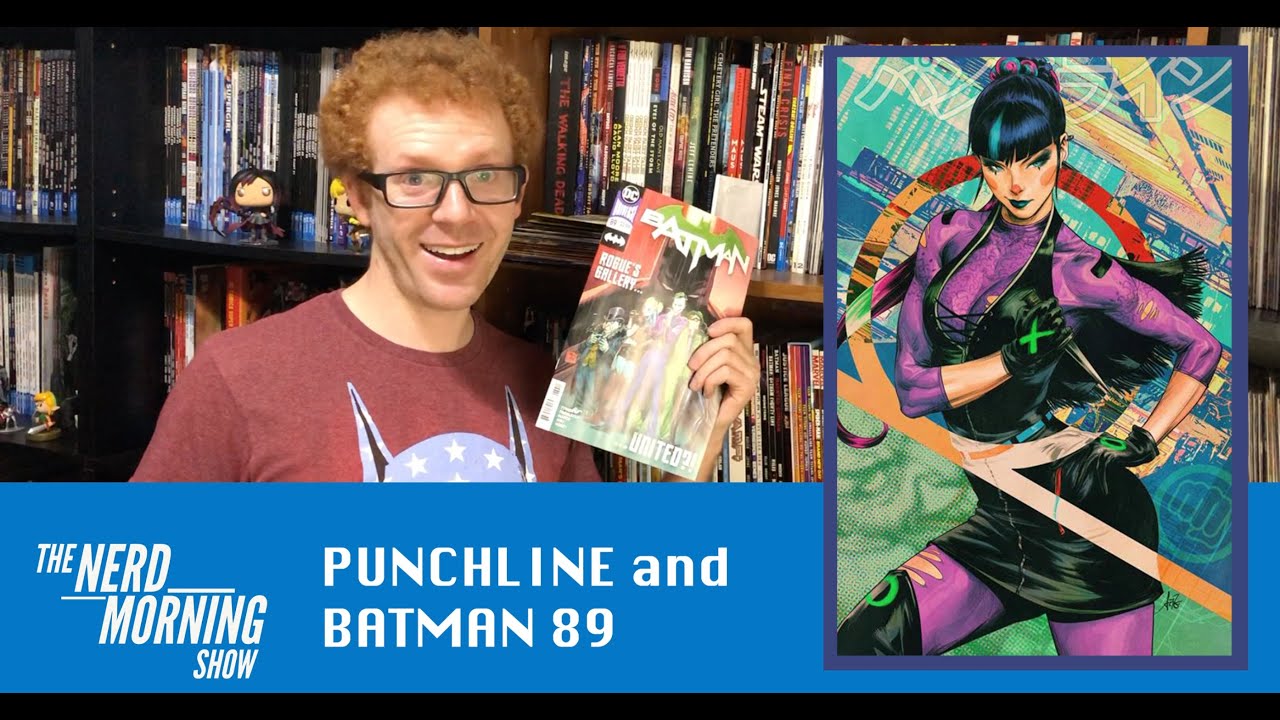 Who is Punchline? Also discussion on Batman 89: The Nerd Morning ...