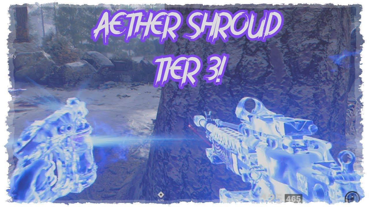 AETHER SHROUD TIER 3 FULLY UPGRADED FIELD UPGRADE GAMEPLAY! BLACK OPS ...