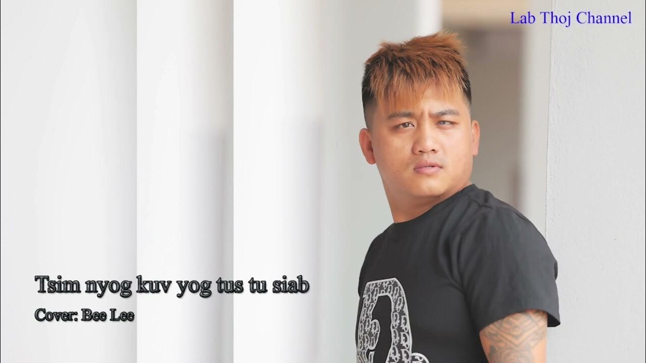Tsim nyog kuv yog tu tu siab - Bee Lee - YouTube