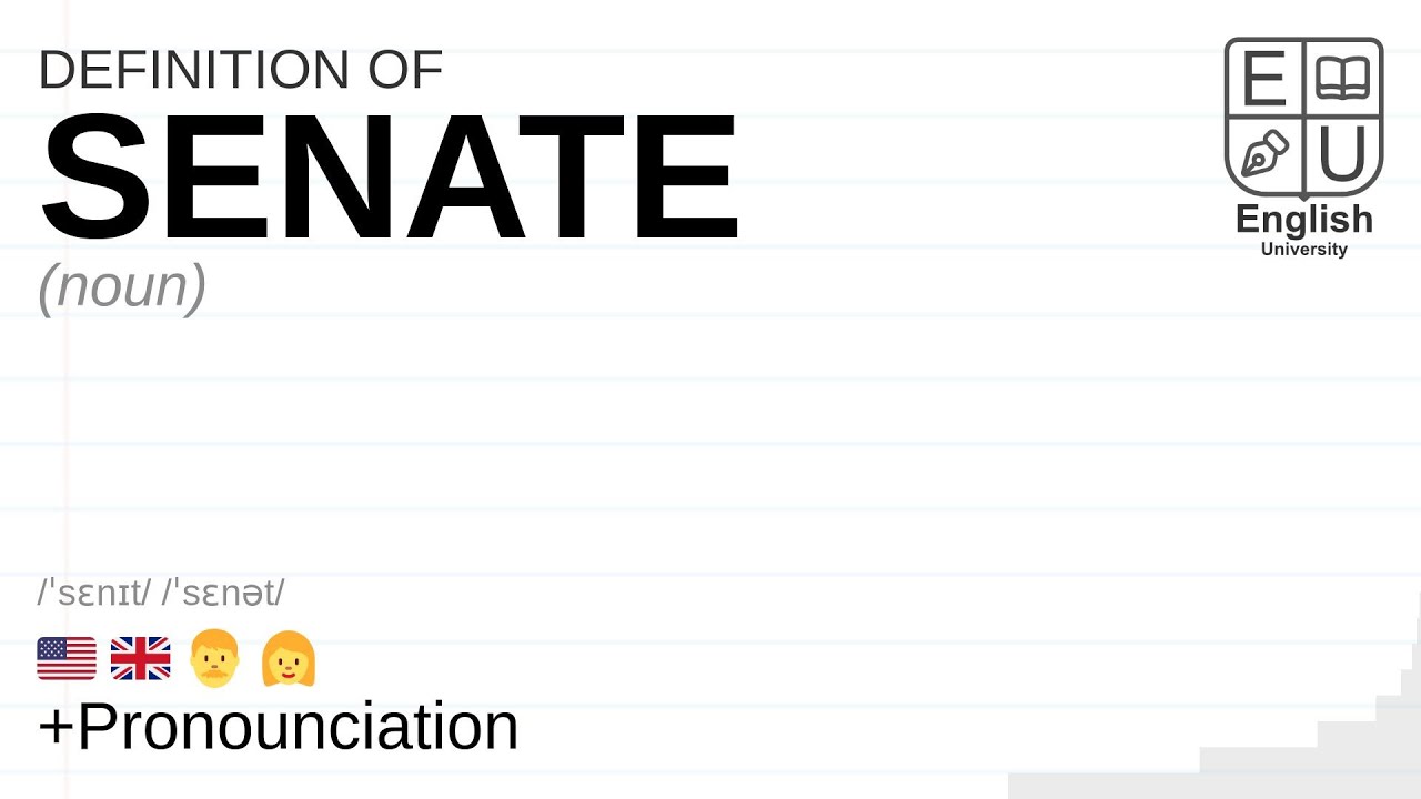 SENATE meaning, definition & pronunciation | What is SENATE? | How to ...