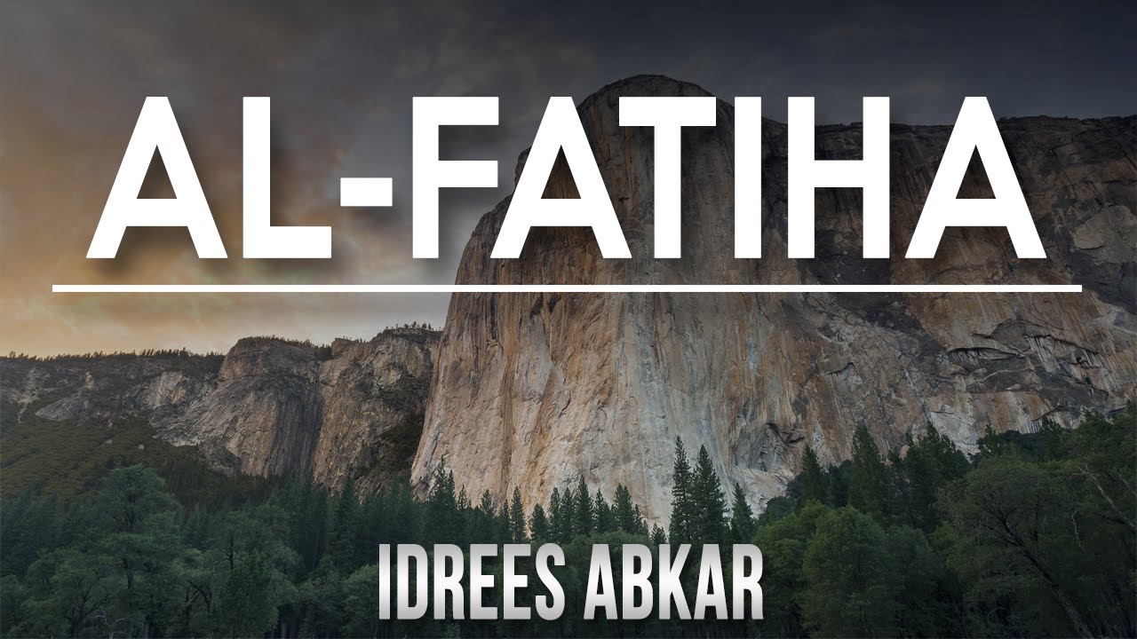 Koran Rezitation | Idrees Abkar - Sure Al-Fatiha (Die Eröffnung) - YouTube