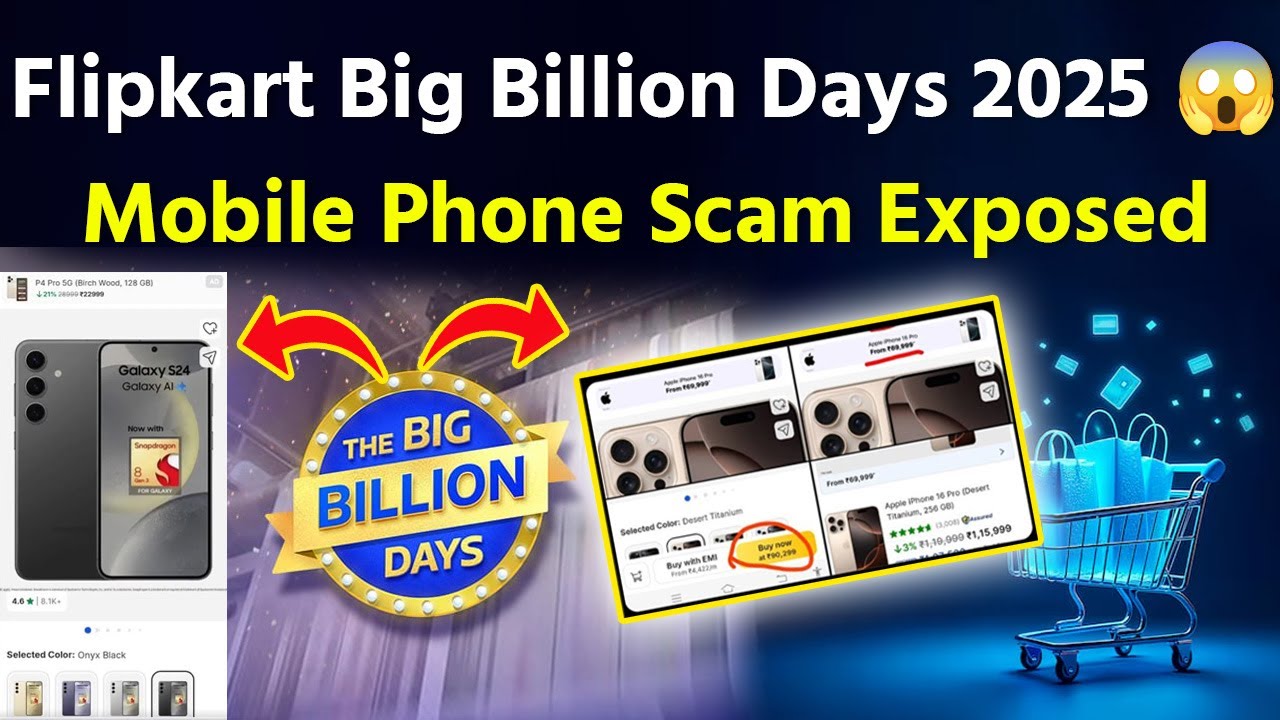 Flipkart Big Billion Days 2025 Scam Exposed |Flipkart Mobile Offer ...