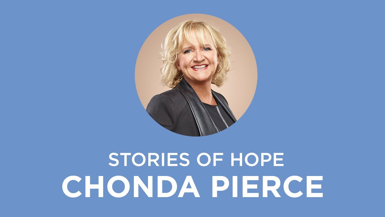 Chonda Pierce's Story | Stories of Hope - YouTube