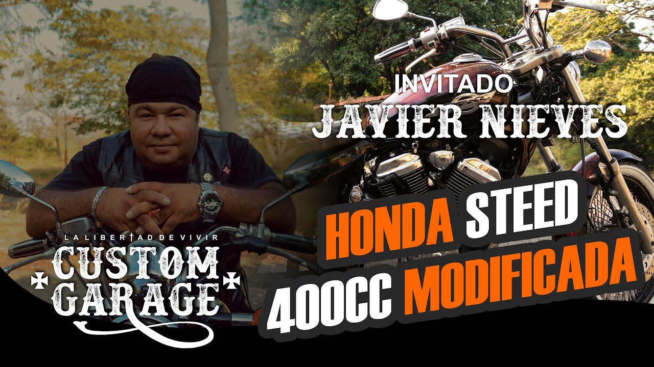 #custom #hondasteed CUSTOM GARAGE ( La Libertad de Vivir) # 005 HONDA ...