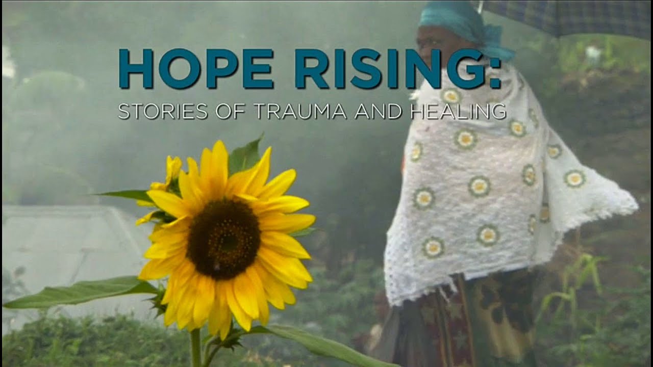 HOPE RISING: Stories of Trauma and Healing - YouTube
