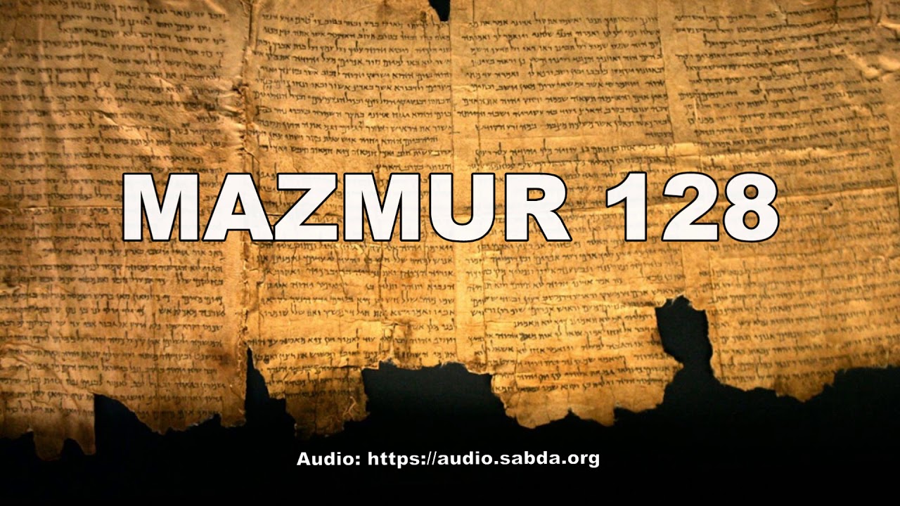 MAZMUR 128 - Terjemahan Baru Alkitab Suara - YouTube