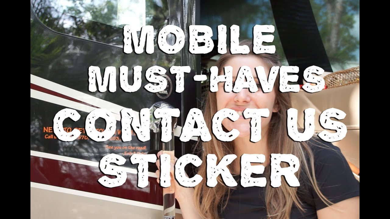 RV Contact Us Sticker - Mobile Must-Haves Episode 1 - YouTube
