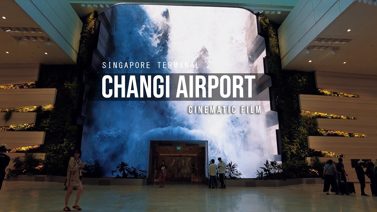 Changi Airport T2 Cinematic Film | World's Best Airport | Singapore ...
