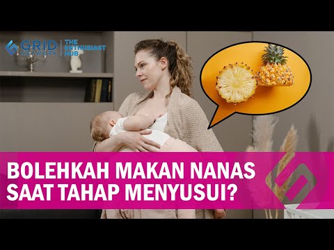 Ibu Menyusui Makan Nanas, Apakah Aman?