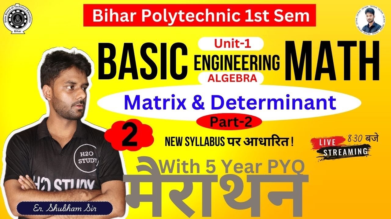 bihar polytechnic 1st semester basic engg. math|unit-1 Matrix and Determinant |PYQ 5 Year|H2O ...