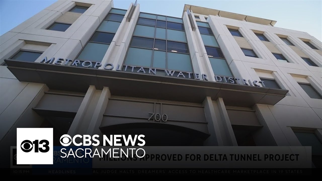 Millions approved for Sacramento-San Joaquin Delta tunnel project - YouTube