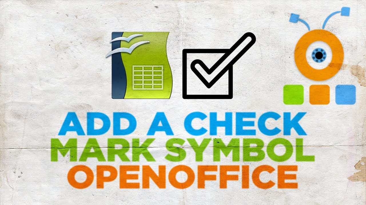 How to Add a Check Mark Symbol in Open Office Spreadsheet - YouTube