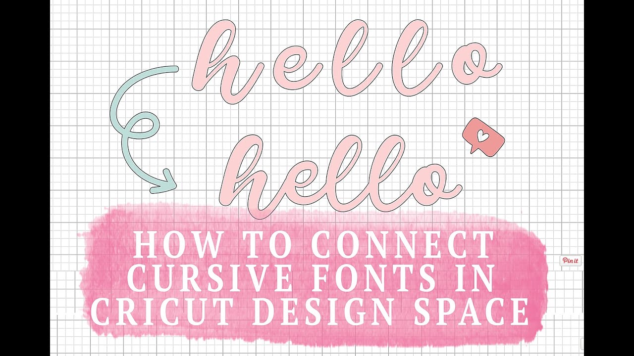 CONNECT CURSIVE FONTS IN CRICUT DESIGN SPACE : 2 WAYS TO DO IT! - YouTube