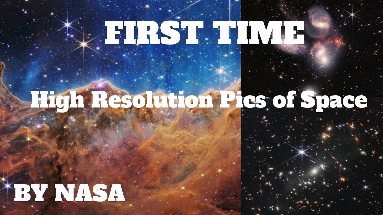 First Time We See High Resolution Pics of Space | Nasa | Space ...