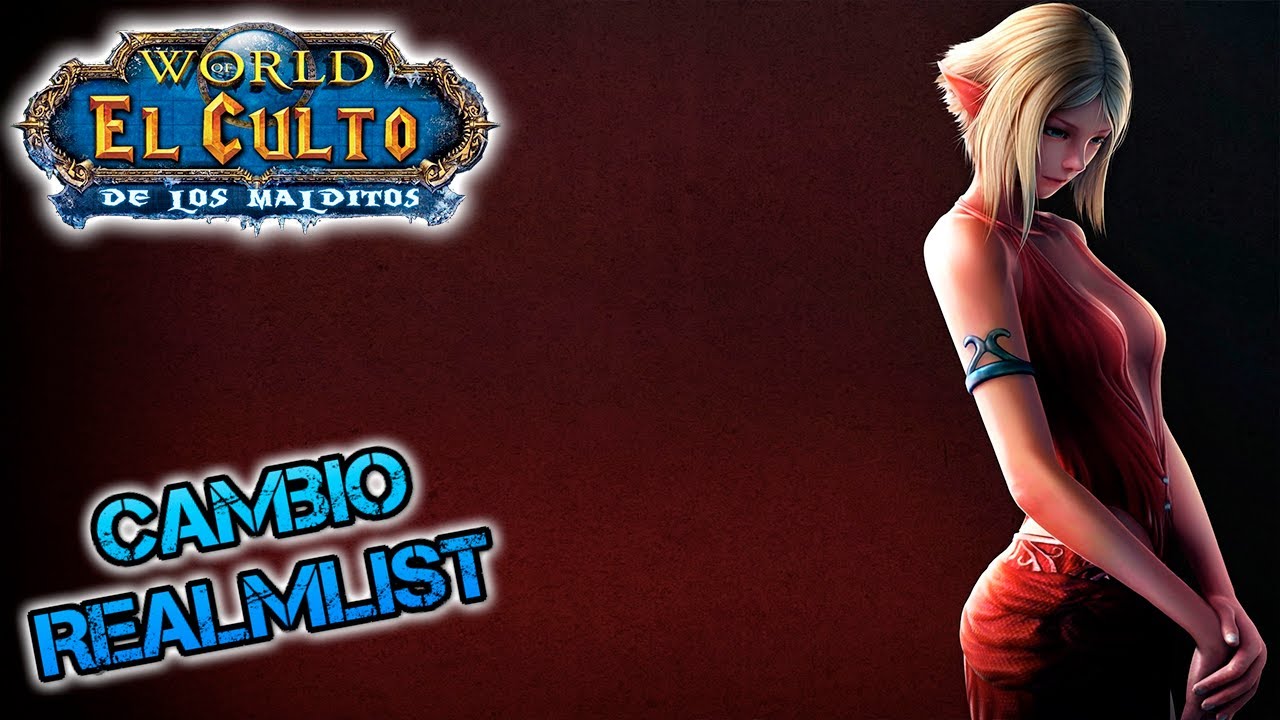 Cambia el Realmlist en World Of Warcraft!!! - YouTube