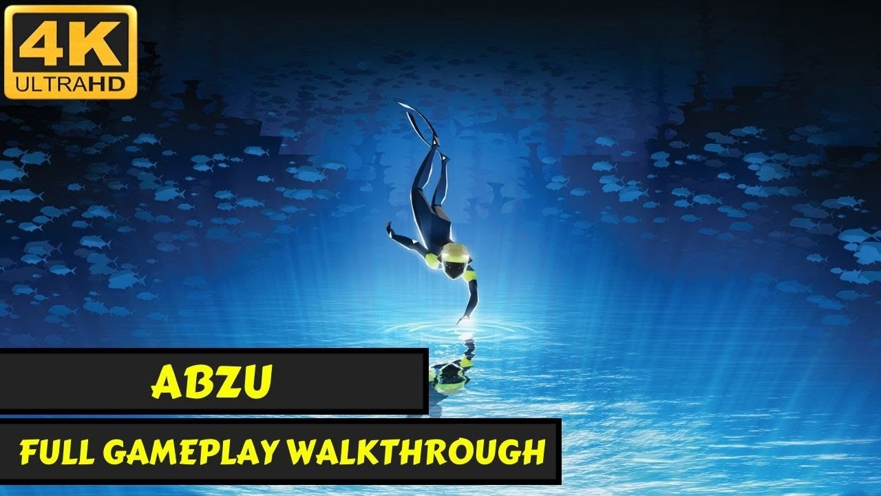 Abzu - Full Gameplay Walkthrough Movie - No Commentary - 4K - YouTube