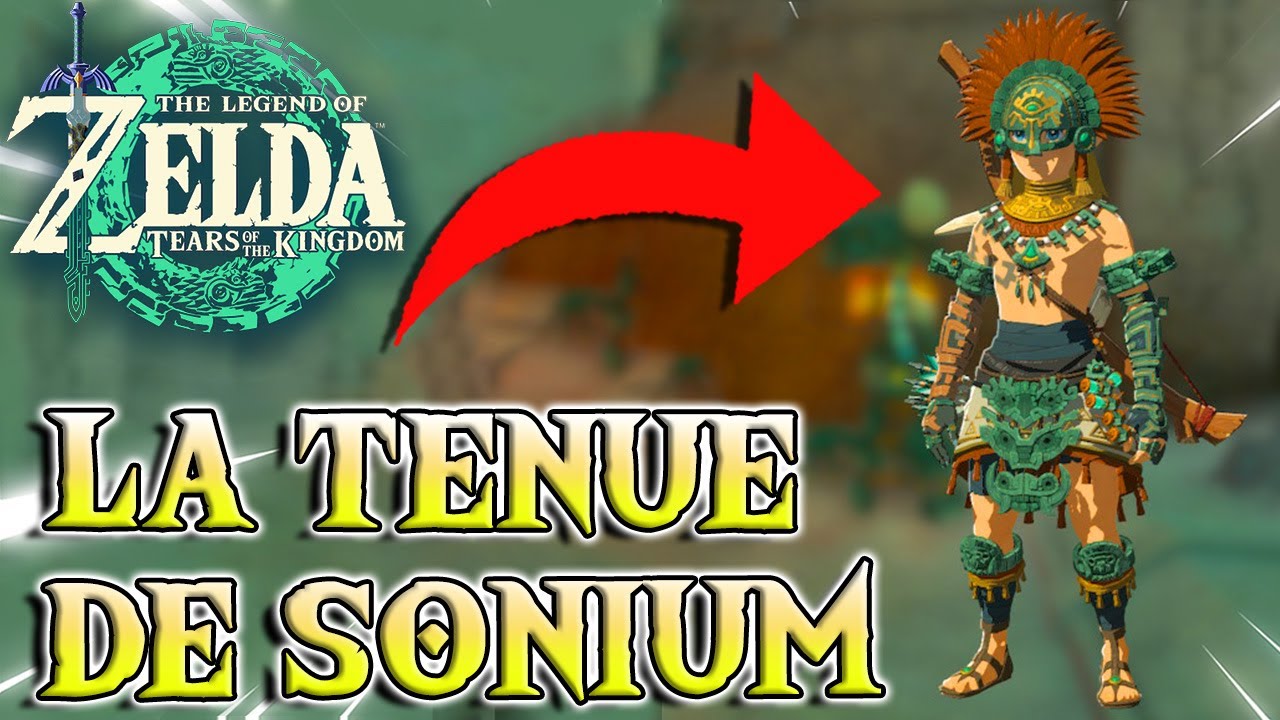 LA TENUE DE SONIUM | The Legend of Zelda : Tears Of The Kingdom - YouTube
