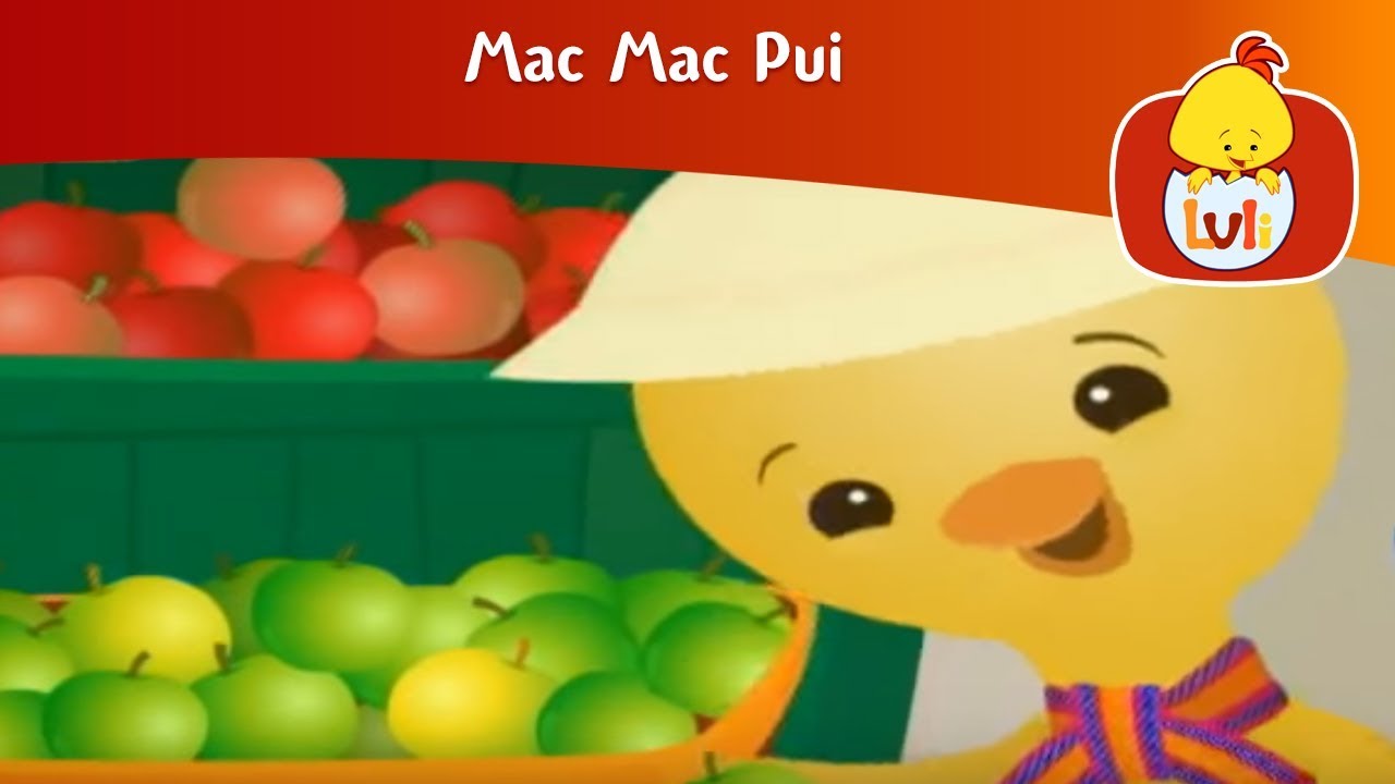 Mac Mac Pui - Salată de fructe, pentru copii - Luli TV - YouTube