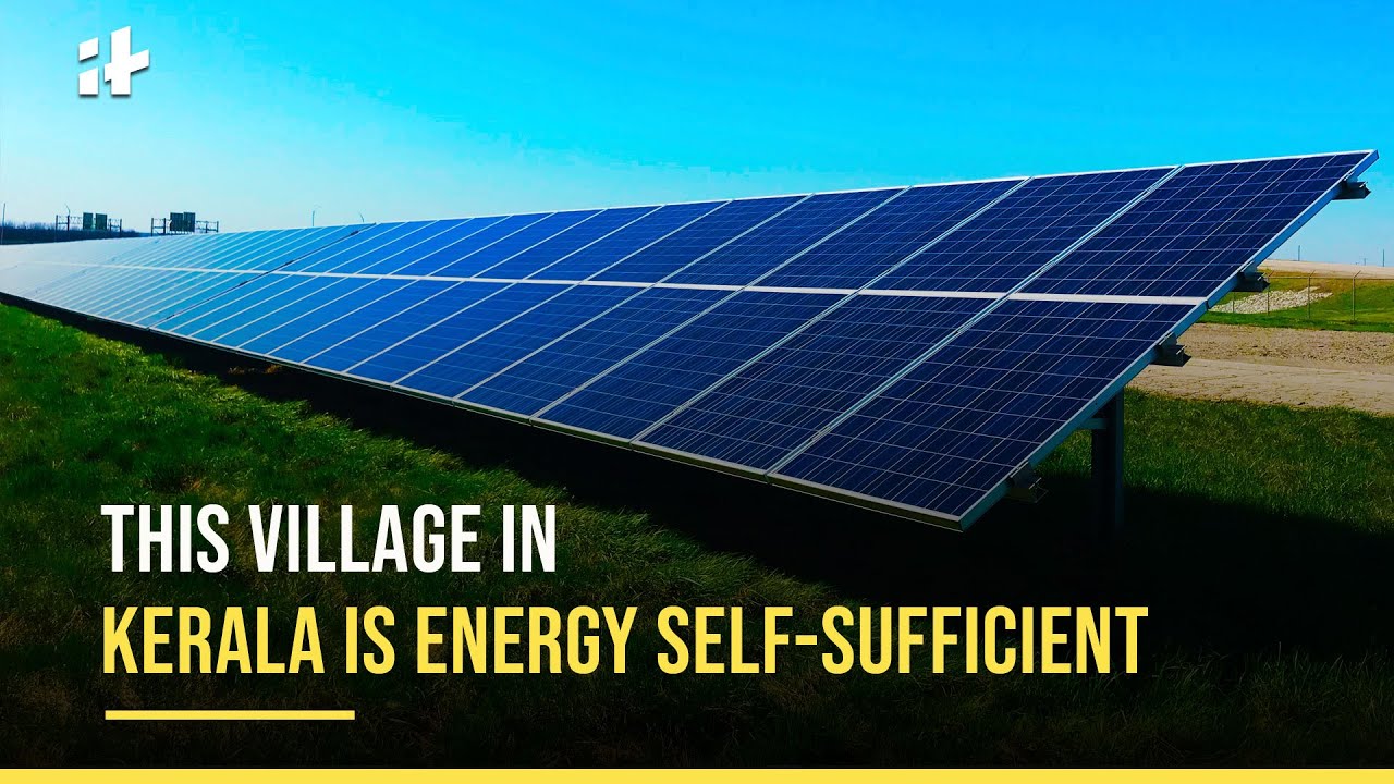 Perinjanam: Village In Kerala Is Energy Self-Sufficient With Rooftop ...