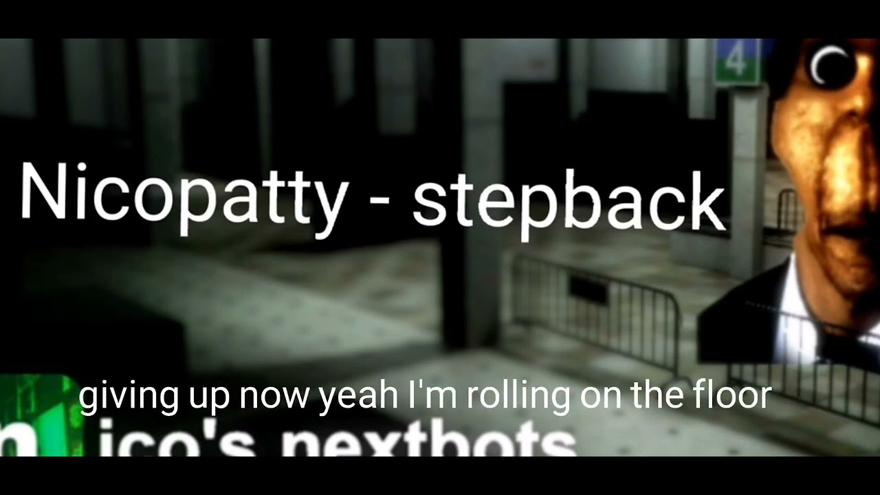 Nicopatty-StepBack(Lyrics) - YouTube