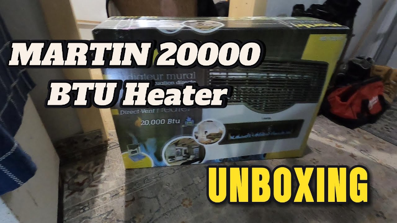 Off Grid Heating: Martin Propane Heater Unboxing - YouTube