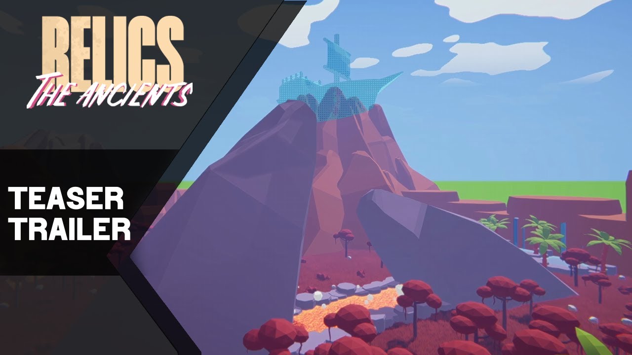 RELICS: THE ANCIENTS | TEASER TRAILER - YouTube