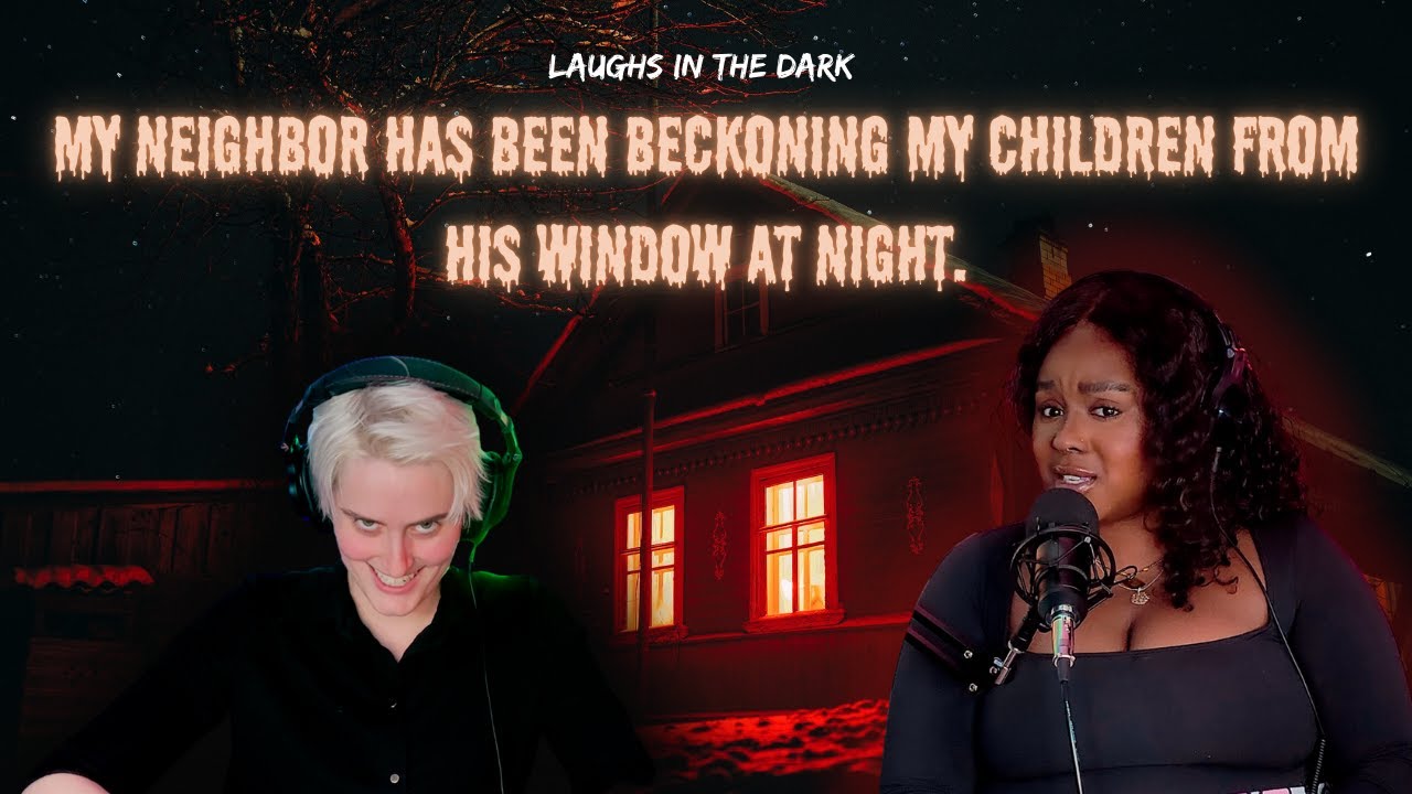 My neighbor has been beckoning my children from his window at night ...