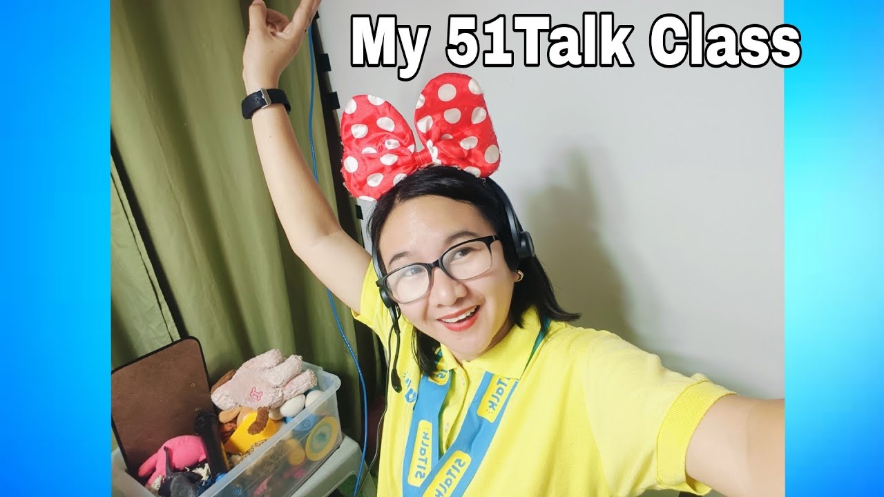 My 51Talk Class - YouTube