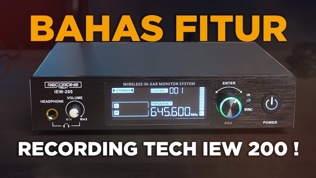 Tutorial Cara Maksimalin fitur di Recording tech IEW200 dari Frekuensi ...