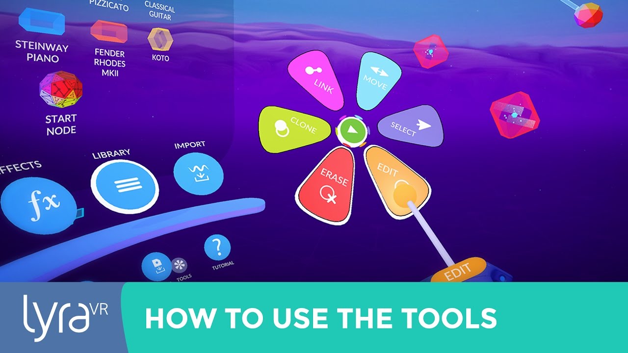 LyraVR - Tutorials: Basic - 01 How to use the tools - YouTube